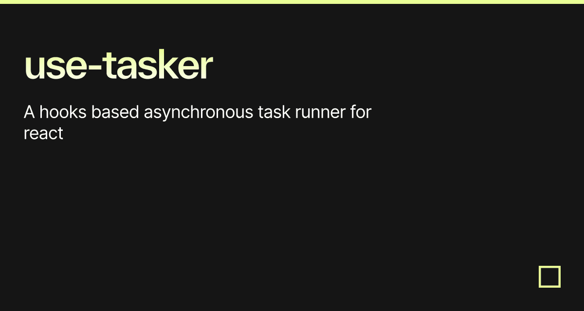 use-tasker - Codesandbox