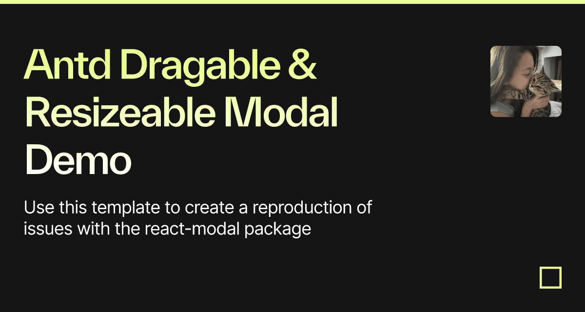 Antd Dragable & Resizeable Modal Demo - Codesandbox
