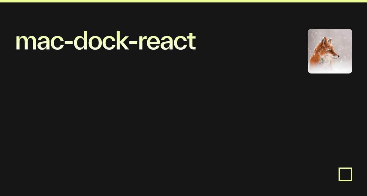 mac-dock-react - Codesandbox