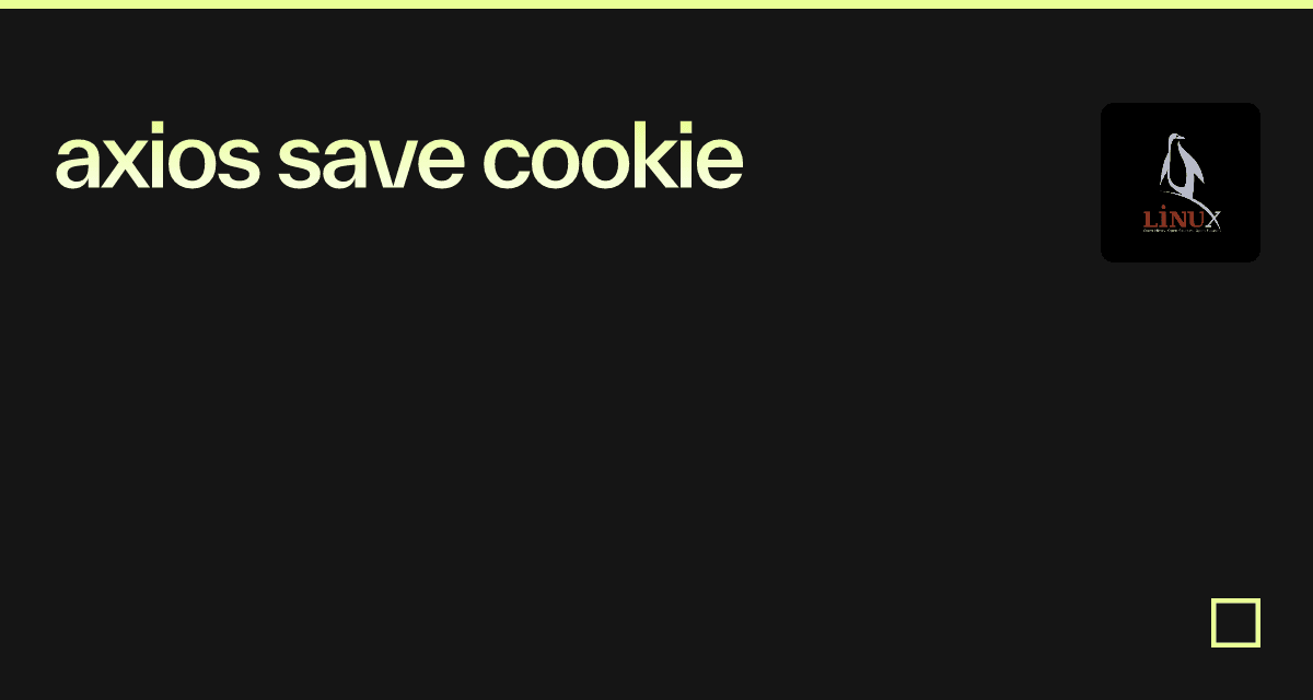 axios save cookie - Codesandbox axios save cookie - Codesandbox