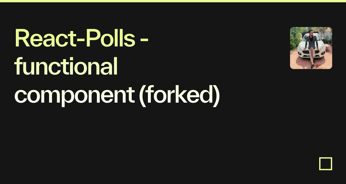 React-Polls - functional component (forked) - Codesandbox