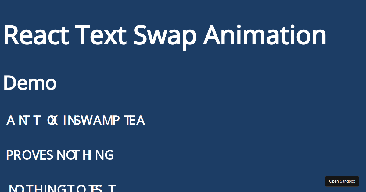 react-text-swap-animation demo (forked) - Codesandbox