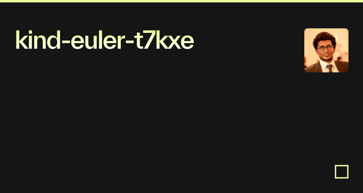kind-euler-t7kxe - Codesandbox
