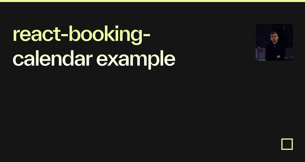 react-booking-calendar example - Codesandbox