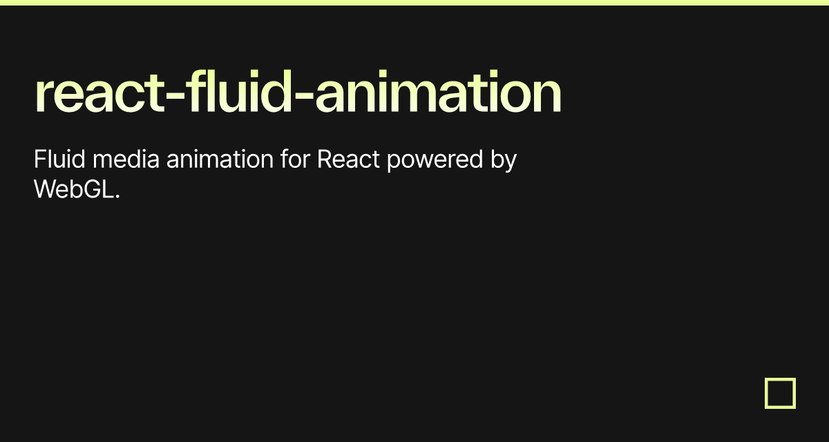 React Fluid Animation Codesandbox