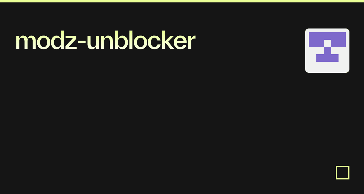 modz-unblocker - Codesandbox