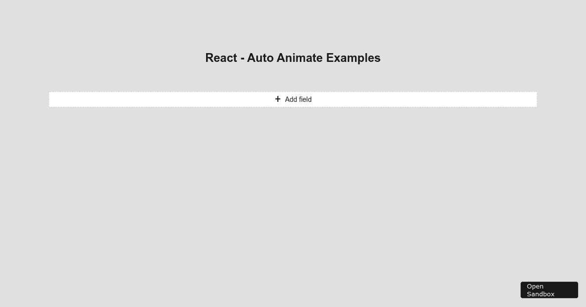 Auto Animate Amimation Examples React Codesandbox