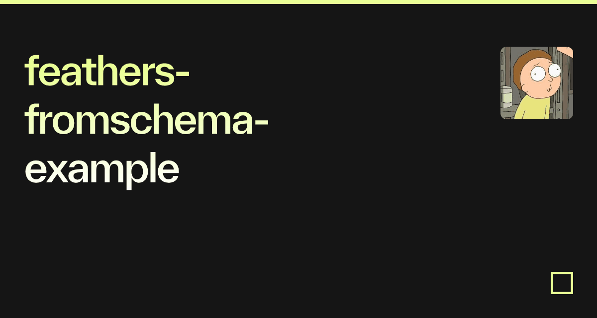 feathers-fromschema-example - Codesandbox