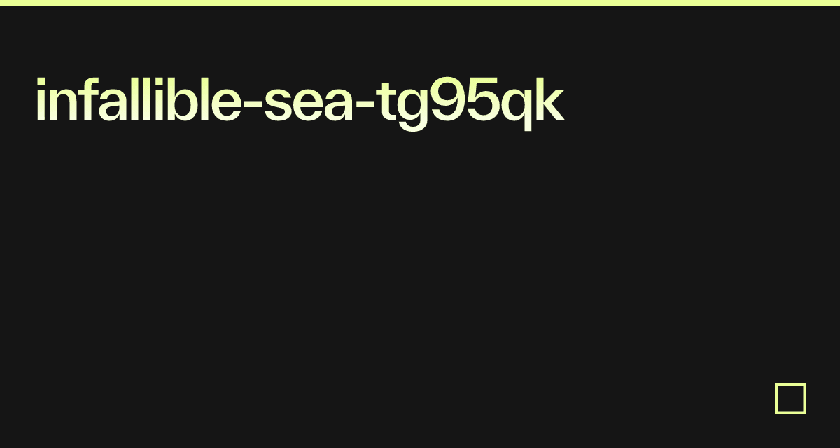 infallible-sea-tg95qk - Codesandbox
