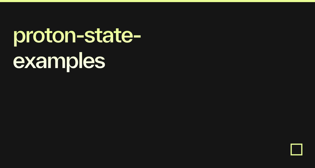 proton-state-examples - Codesandbox