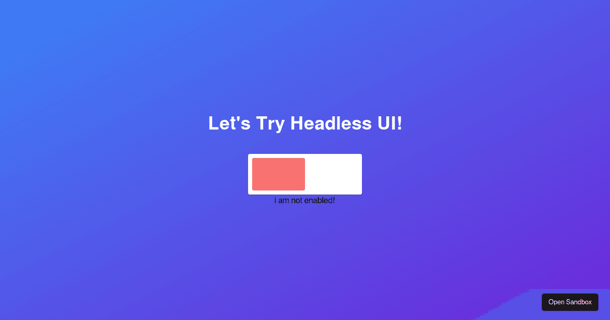 Headless UI (forked) - Codesandbox