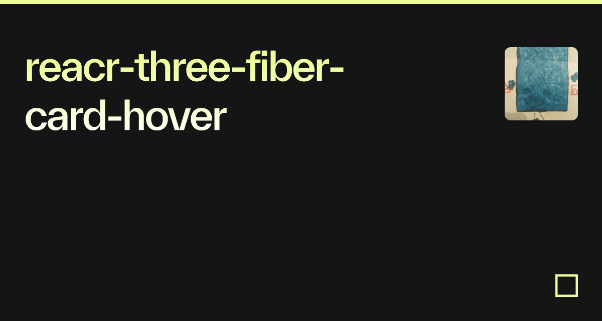 reacr-three-fiber-card-hover - Codesandbox