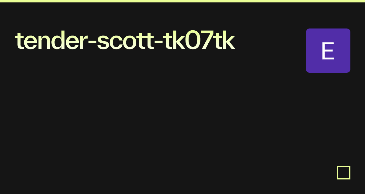 tender-scott-tk07tk - Codesandbox