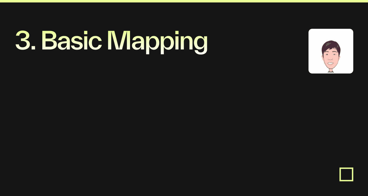 3. Basic Mapping - Codesandbox