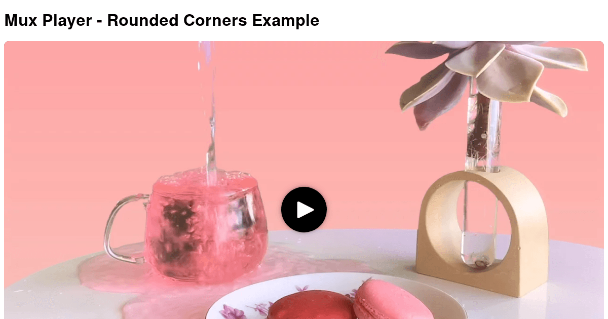 mux-player-rounded-corners - Codesandbox