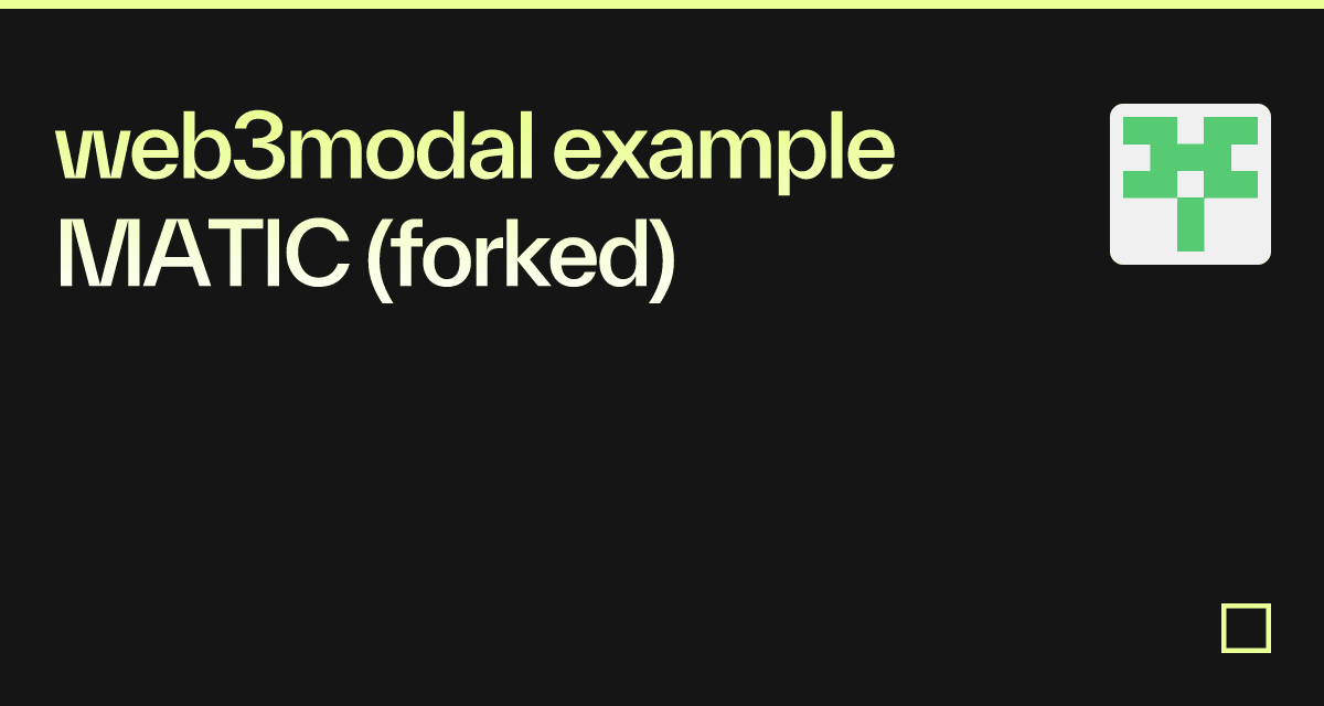 web3modal example - MATIC (forked) - Codesandbox