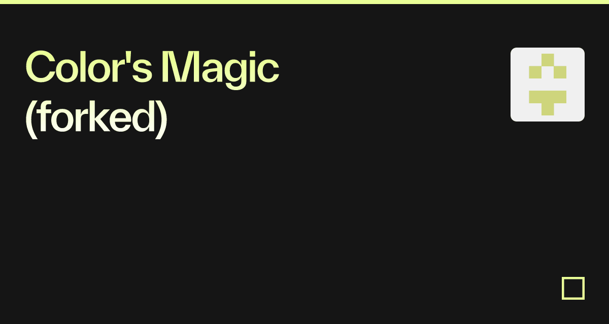 Color's Magic (forked) - Codesandbox