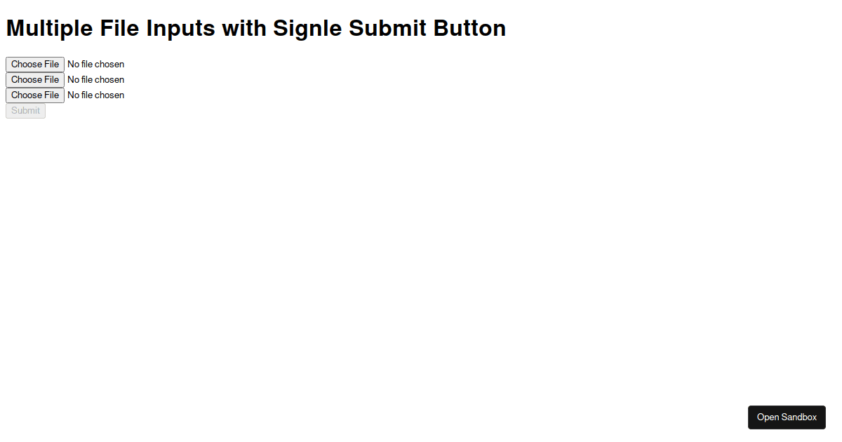 Multiple File Inputsinglebuttonreactjs Codesandbox