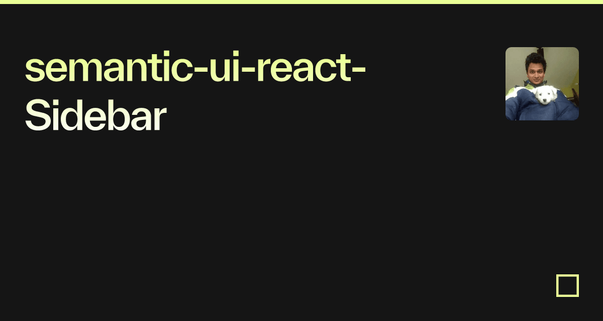 semantic-ui-react-Sidebar - Codesandbox