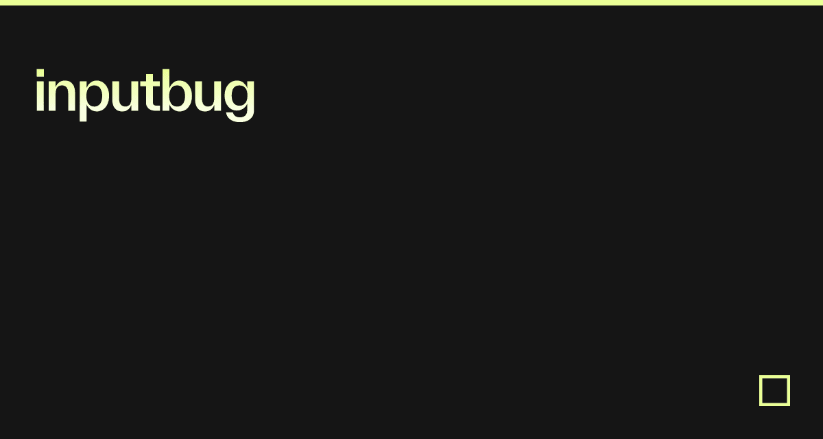 inputbug - Codesandbox