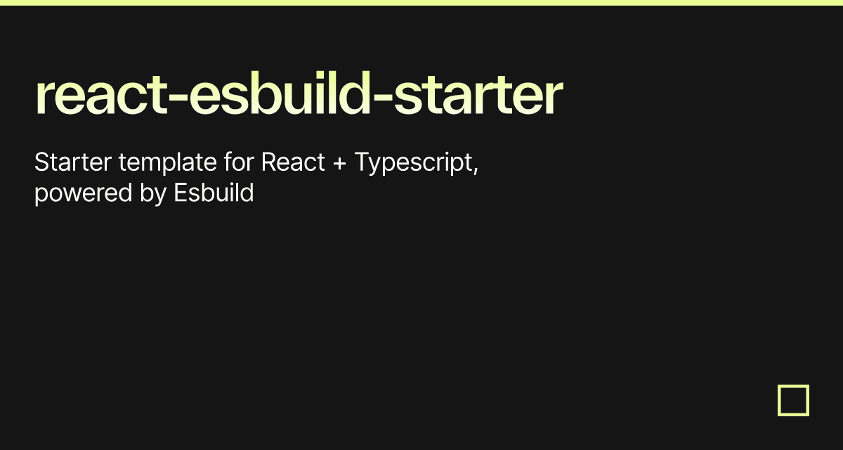 react-esbuild-starter - Codesandbox