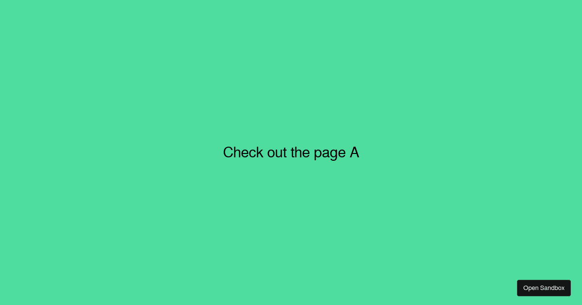 React Tiger Transition - Quickstart - Codesandbox