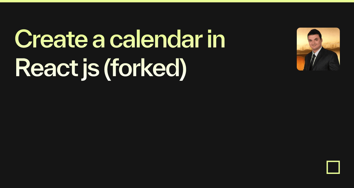 Create A Calendar In React Js Forked Codesandbox