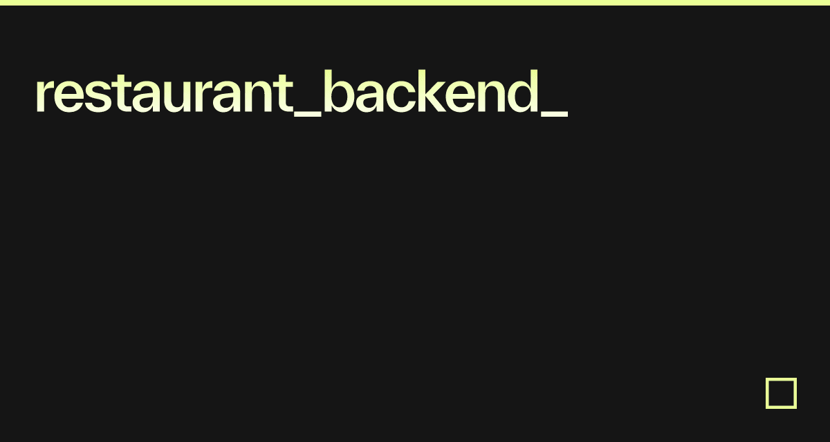 restaurant_backend_service - Codesandbox