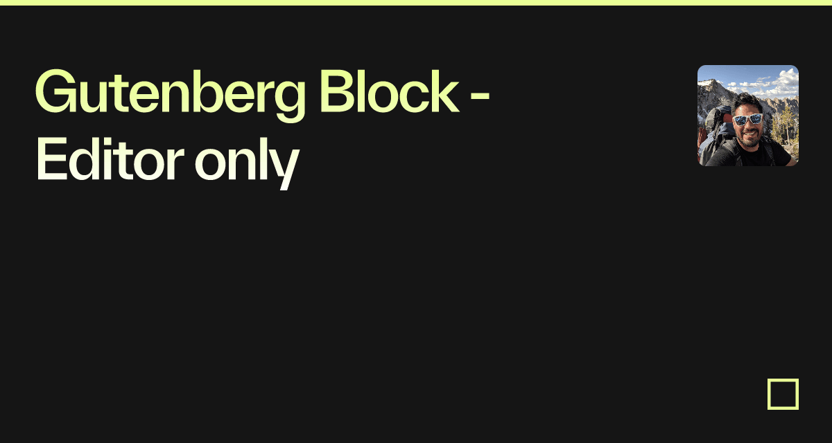 Gutenberg Block - Editor only - Codesandbox