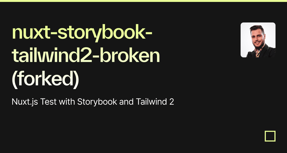 nuxt-storybook-tailwind2-broken (forked) - Codesandbox
