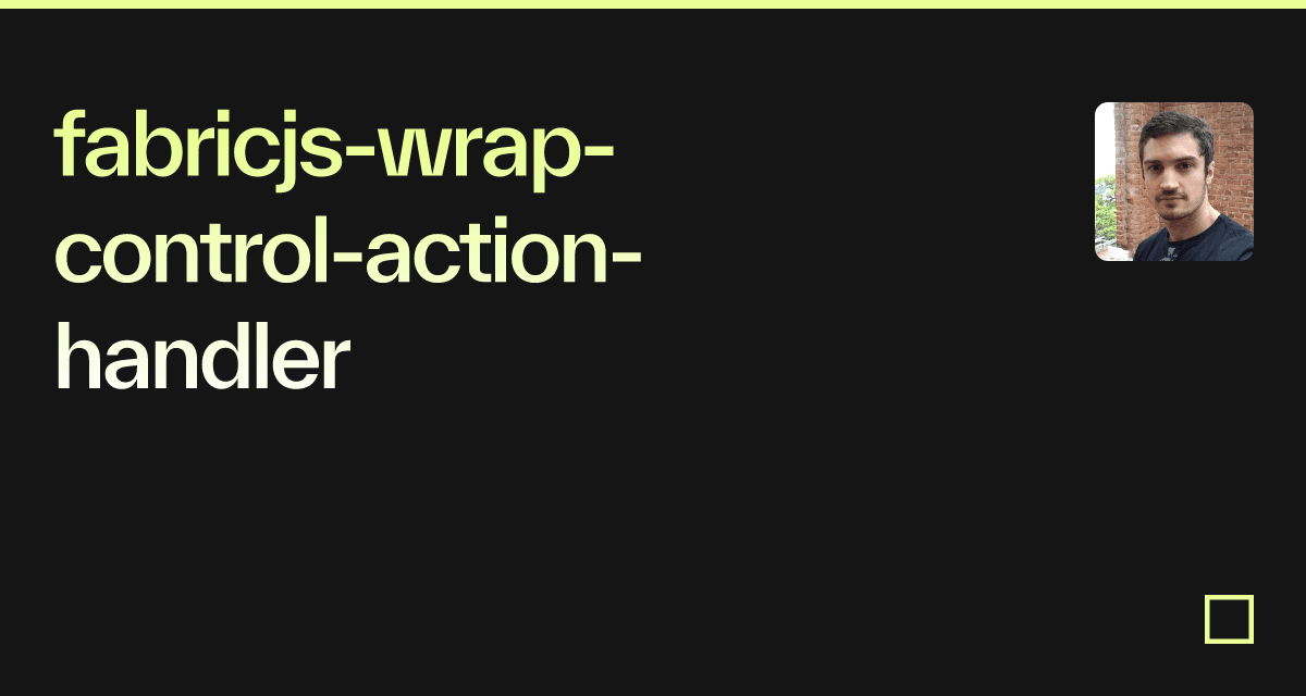 Fabricjs Wrap Control Action Handler Codesandbox 5708