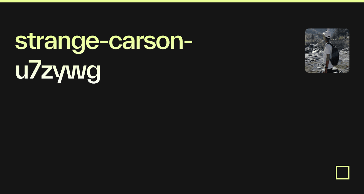 strange-carson-u7zywg - Codesandbox