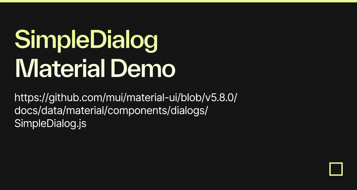 SimpleDialog Material Demo - Codesandbox