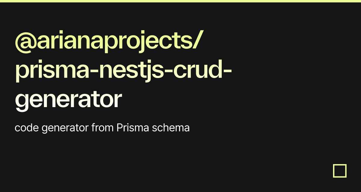 @arianaprojects/prisma-nestjs-crud-generator - Codesandbox @arianaprojects/prisma-nestjs-crud-generator - Codesandbox