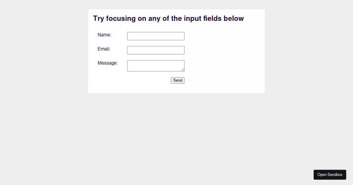 Grab your user's attention with :focus-within - Codesandbox