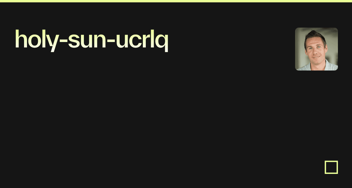 holy-sun-ucrlq - Codesandbox