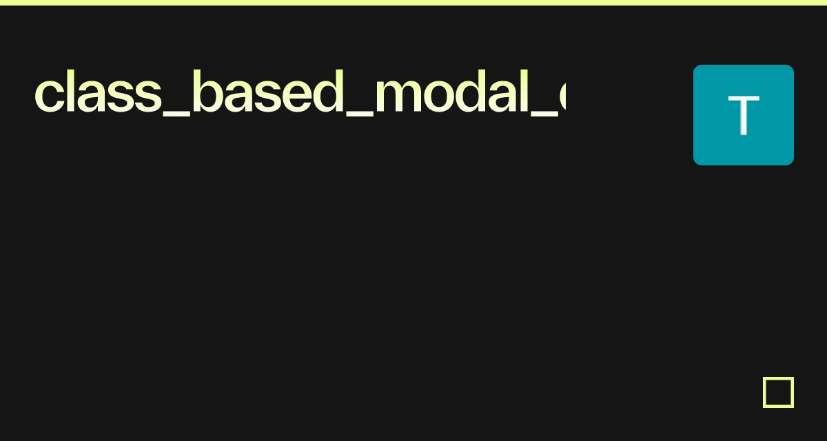 class_based_modal_dismiss - Codesandbox