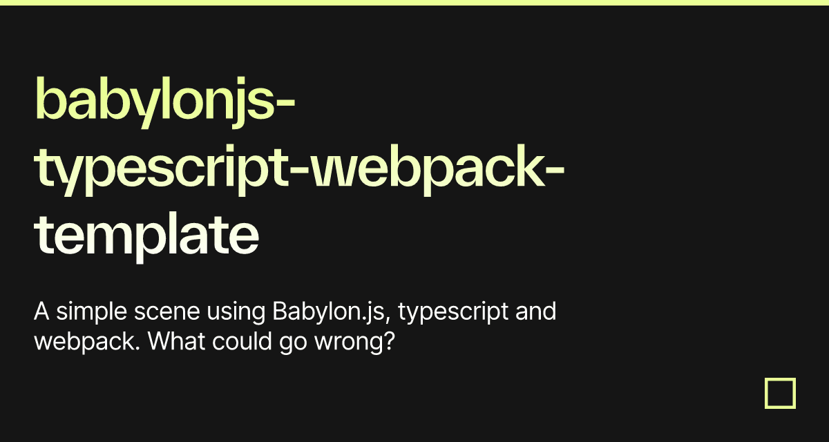babylonjs-typescript-webpack-template - Codesandbox