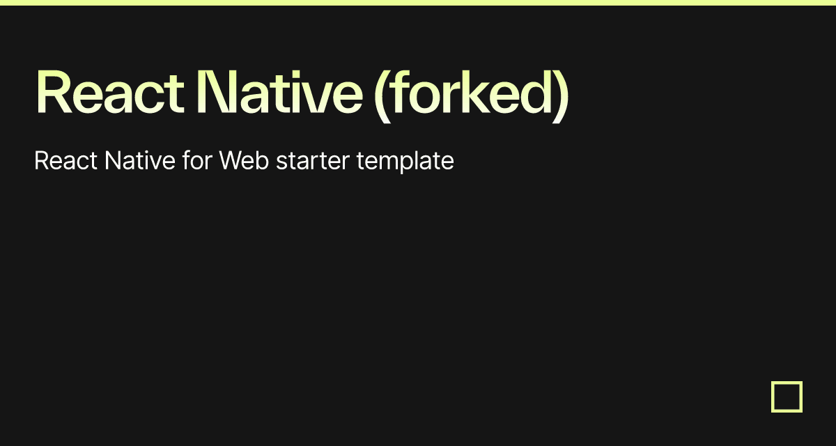React Native (forked) - Codesandbox