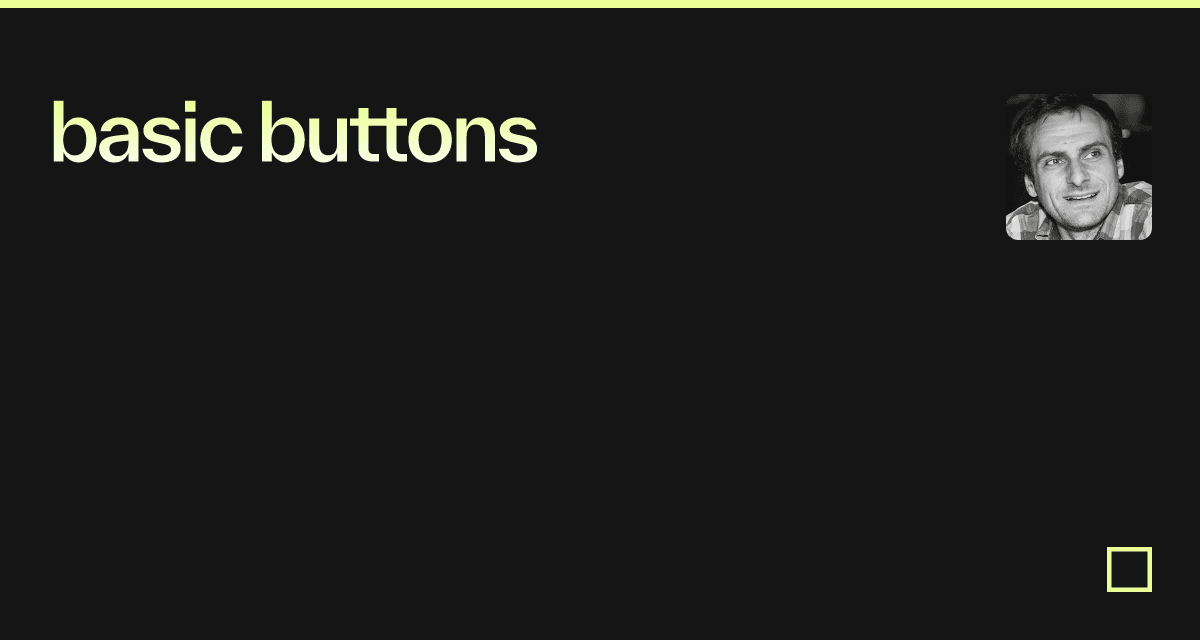 basic buttons - Codesandbox