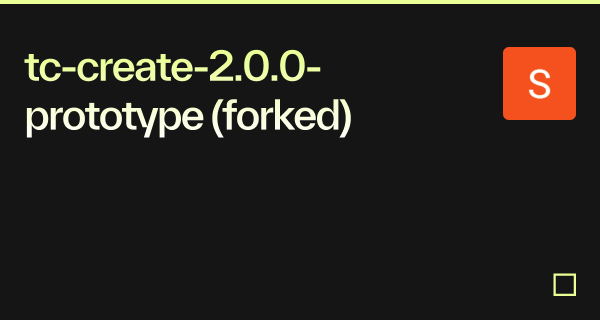 tc-create-2.0.0-prototype (forked) - Codesandbox