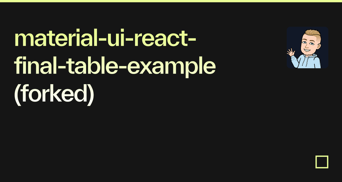 material-ui-react-final-table-example (forked) - Codesandbox