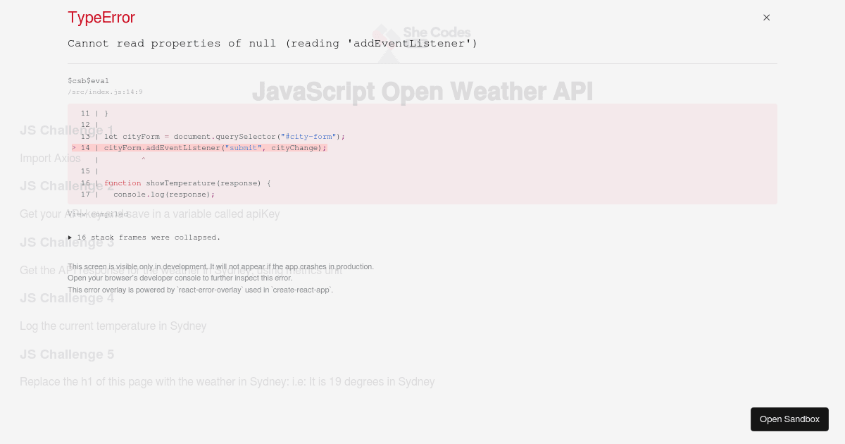 JavaScript Open Weather API Solutions (forked) - Codesandbox JavaScript Open Weather API Solutions (forked) - Codesandbox