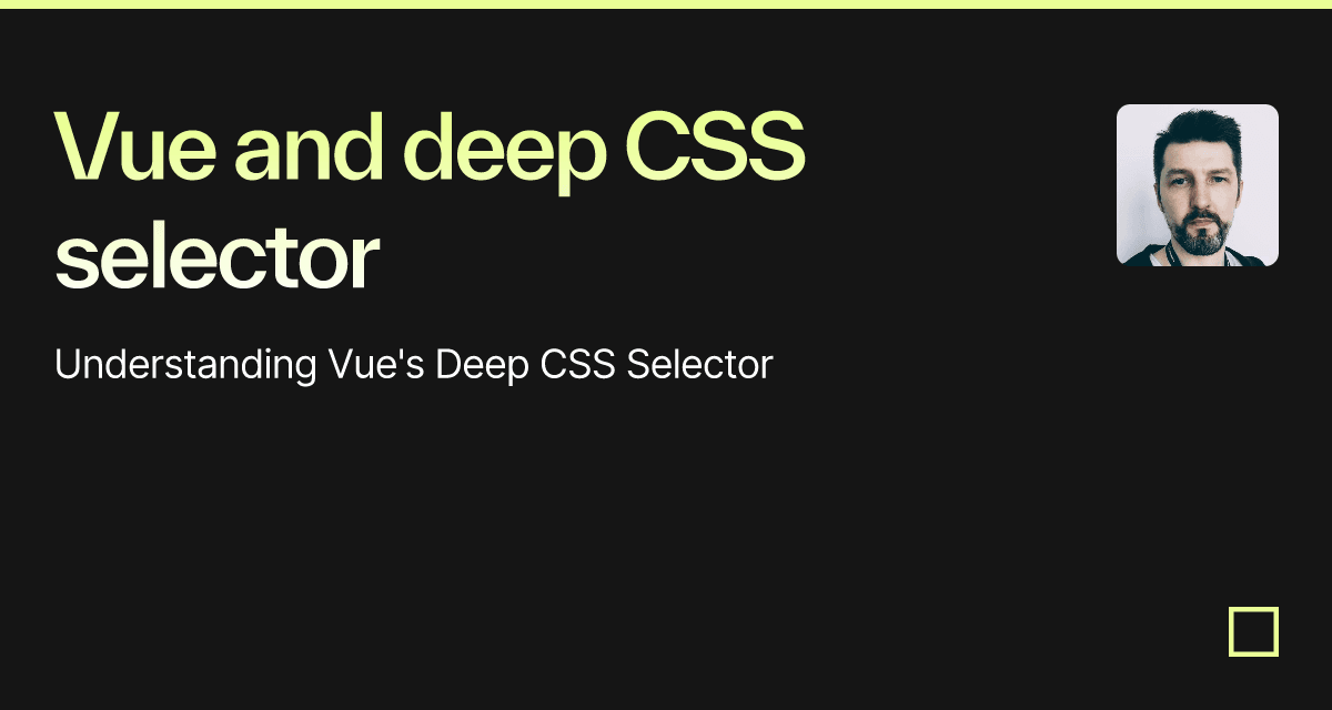 Vue And Deep Css Selector Codesandbox