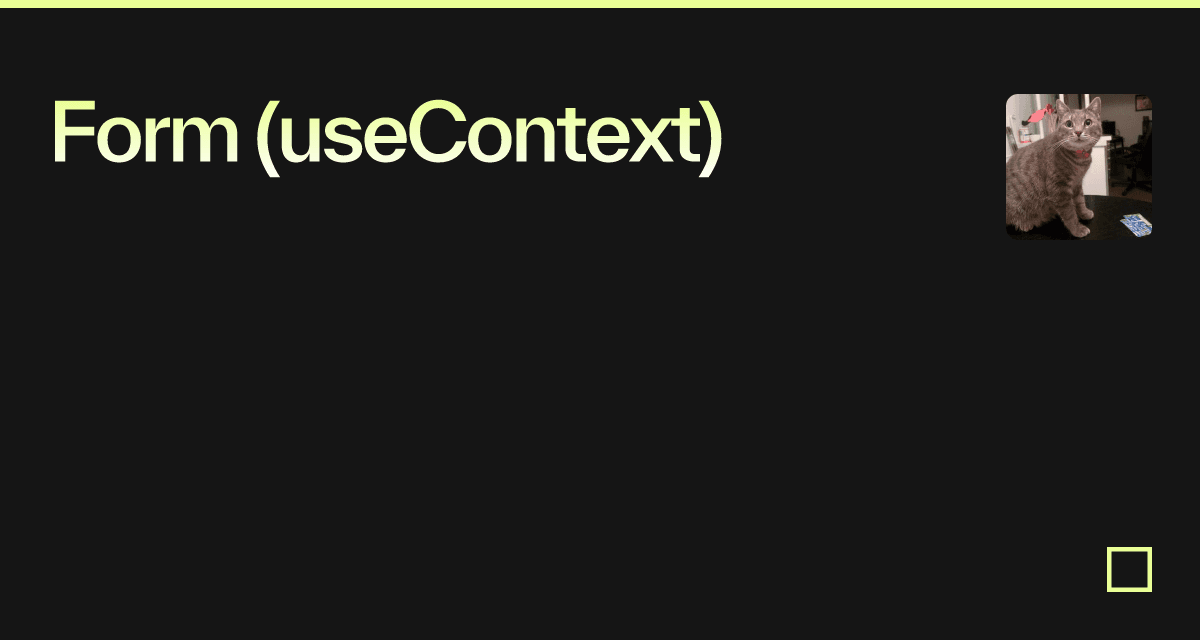 Form (useContext) - Codesandbox