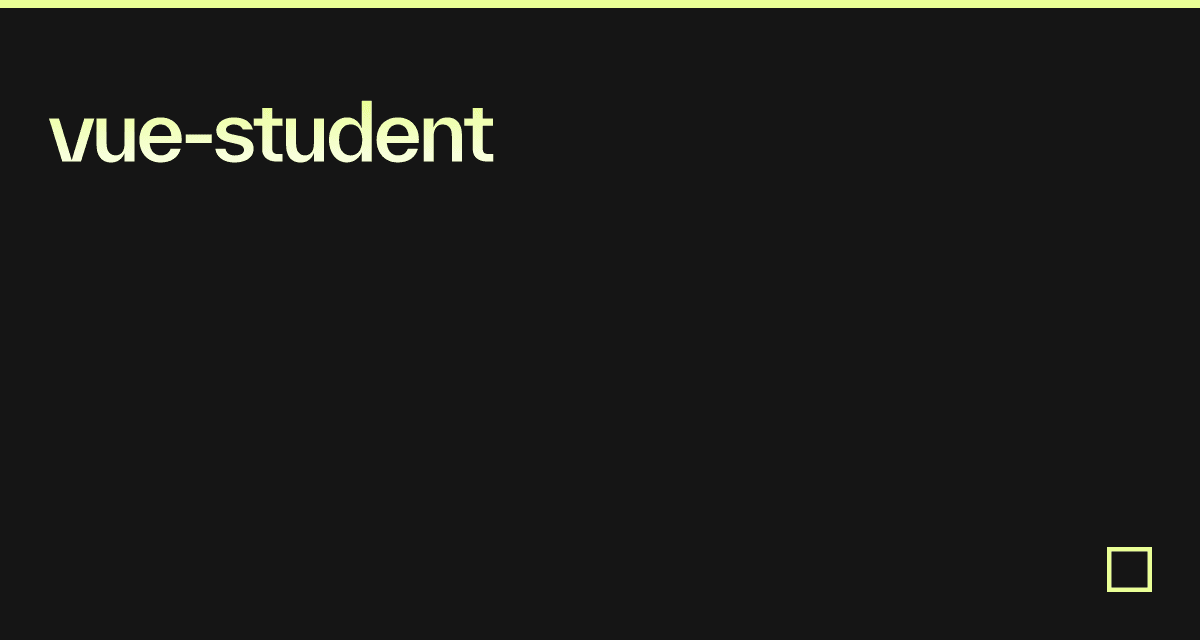 vue-student - Codesandbox