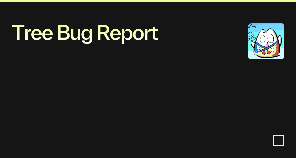 Tree Bug Report - Codesandbox