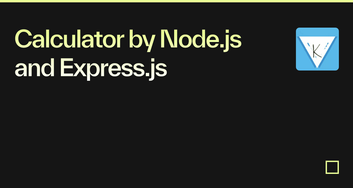 Calculator by Node.js and Express.js - Codesandbox