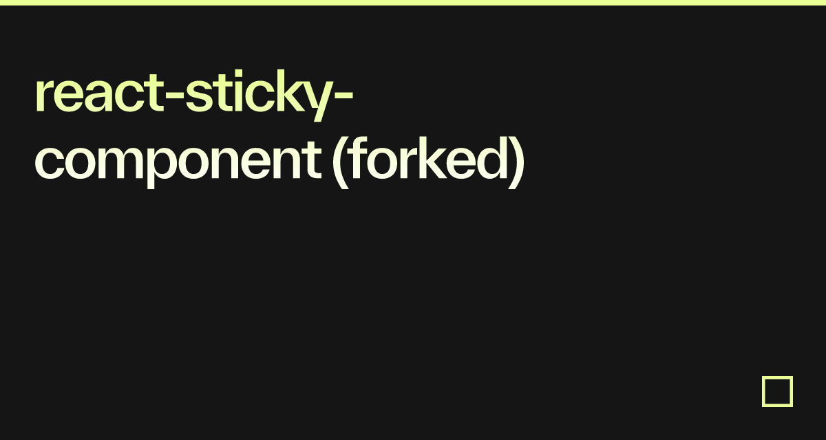react-sticky-component (forked) - Codesandbox