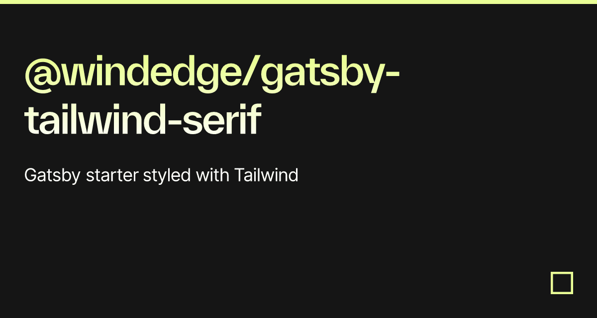 @windedge/gatsby-tailwind-serif - Codesandbox